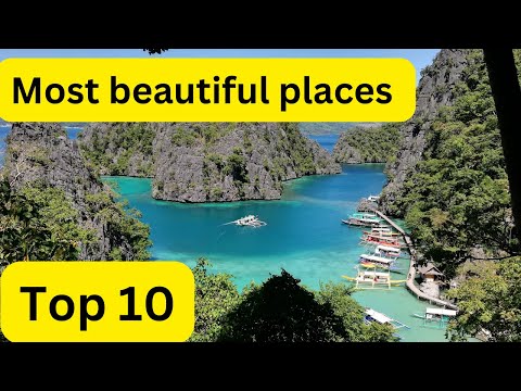 top 10 most beautiful places to visit in the world | 2023