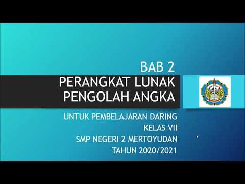 Materi Informatika Kelas VII Bab 2 Perangkat Lunak Pengolah Angka