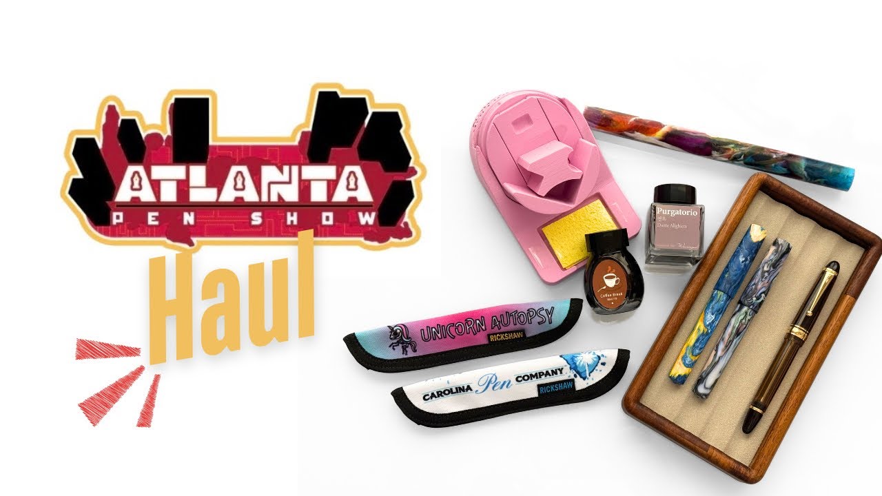 ATLANTA PEN SHOW HAUL 2026 | Carolina Pen Co. | Pilot | Pengineer3d | NFP Design | Nib Grinders
