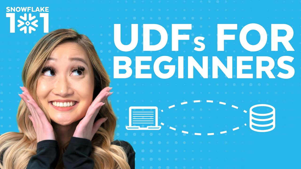 Snowflake 101: What are UDFs?
