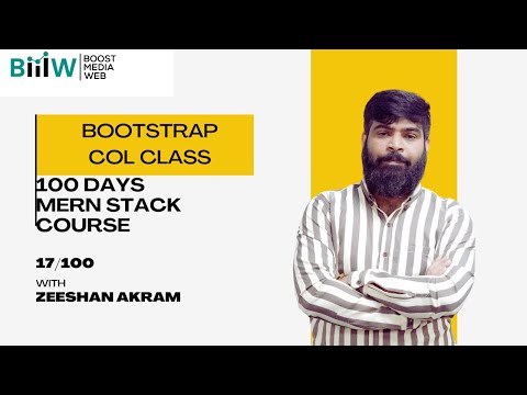 Day 17: Bootstrap Grid System Explained: Column Classes Made Easy | Build Responsive Layouts | Hindi