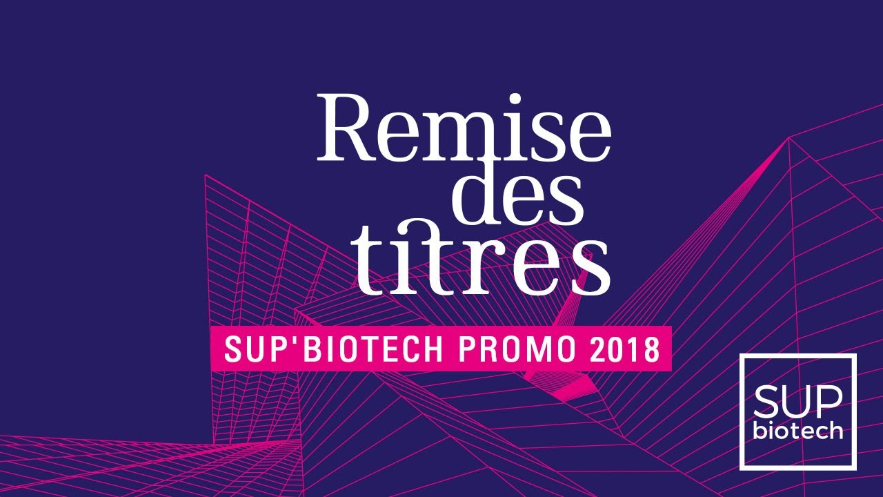 SupBiotech - Ecole d'ingénieurs en Biotechnologies à Paris et à Lyon
