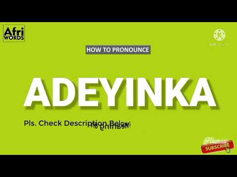 How to pronounce ADEYINKA