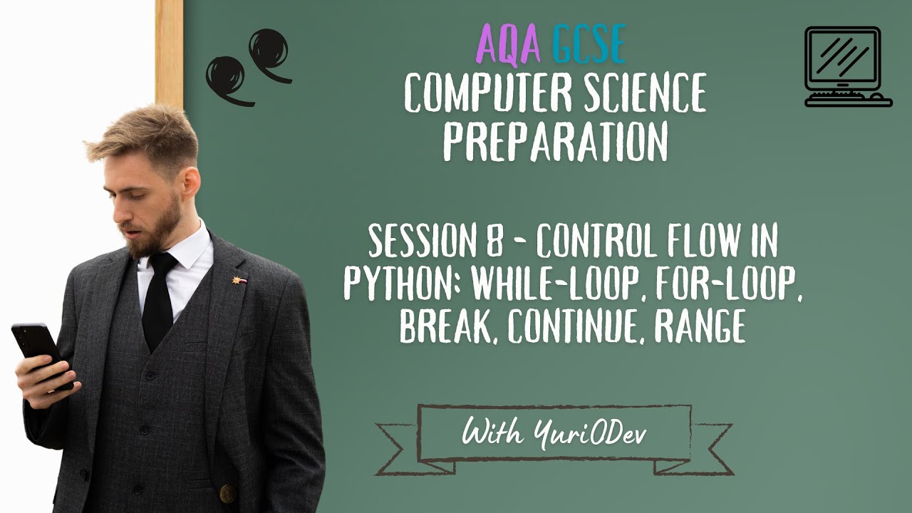 Session 08 : Control FLOW in Python (Loops)