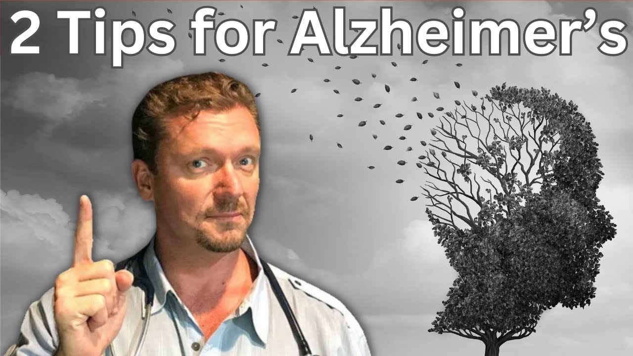 2 Tips for Alzheimer's Dementia (Hope for Alzheimers) 2026
