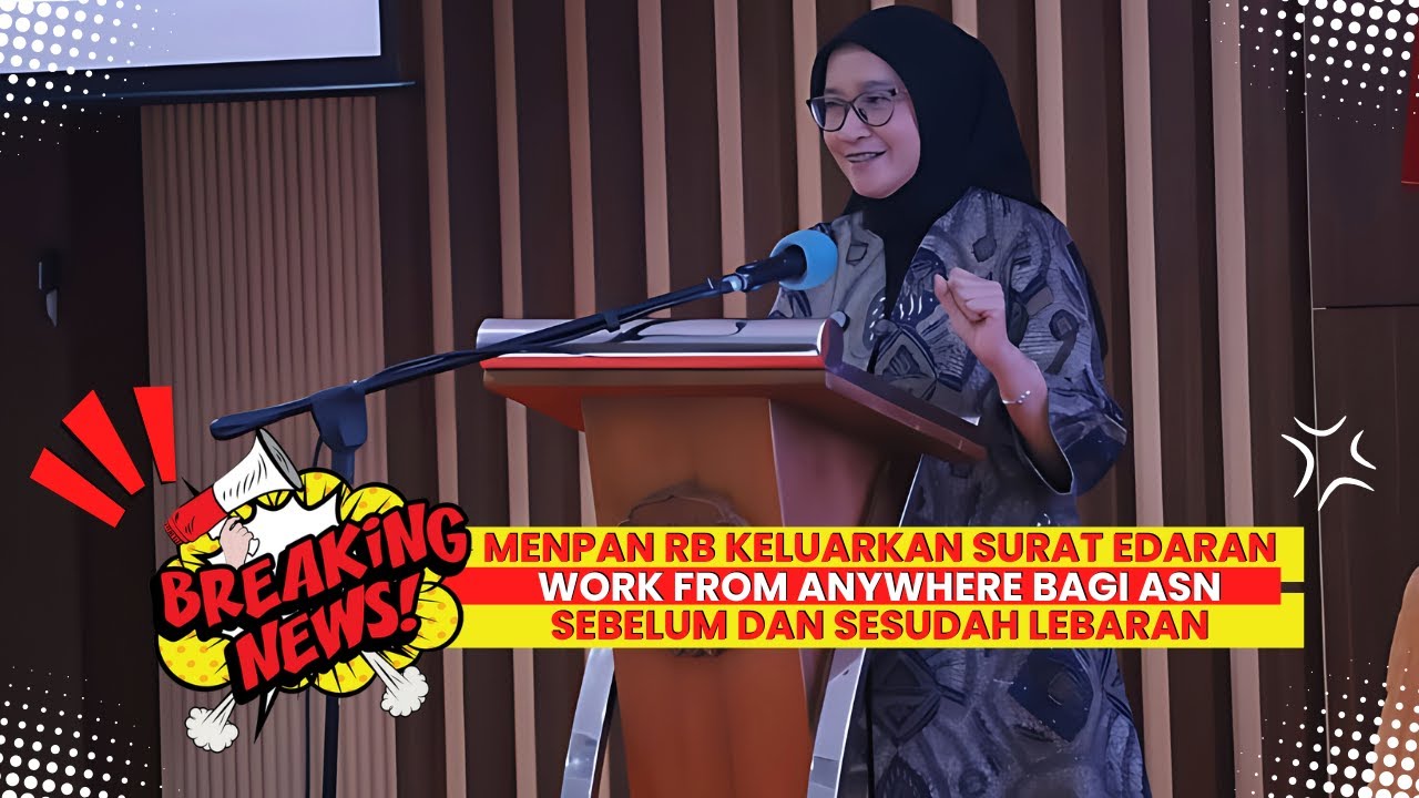 Menpan RB Keluarkan Surat Edaran Work From Anywhere Bagi ASN Sebelum dan Sesudah Lebaran