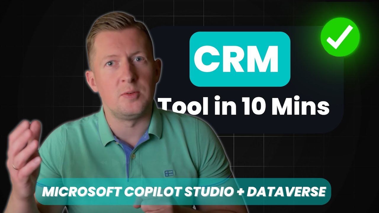 CRM Tool in 10 Minutes with Microsoft Copilot Studio + Dataverse | Step-by-Step Guide