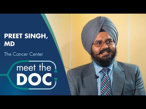 Meet the Doc: Preet Paul Singh, MD