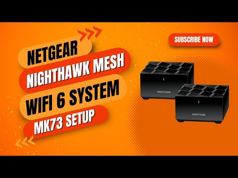 SETUP Your NETGEAR Nighthawk Mesh WiFi 6 System MK73 in MINUTES?