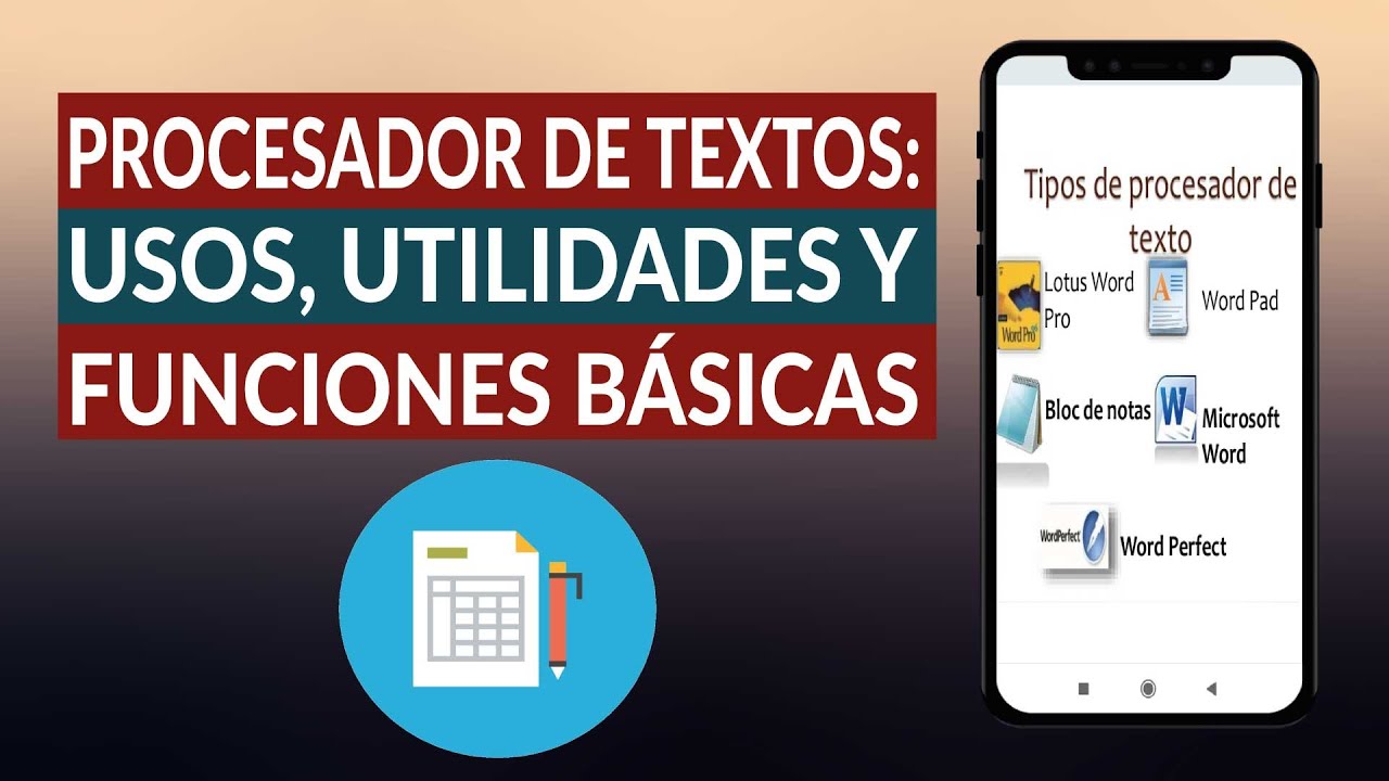 WORD PROCESSOR: Uses, utilities, types and basic functions