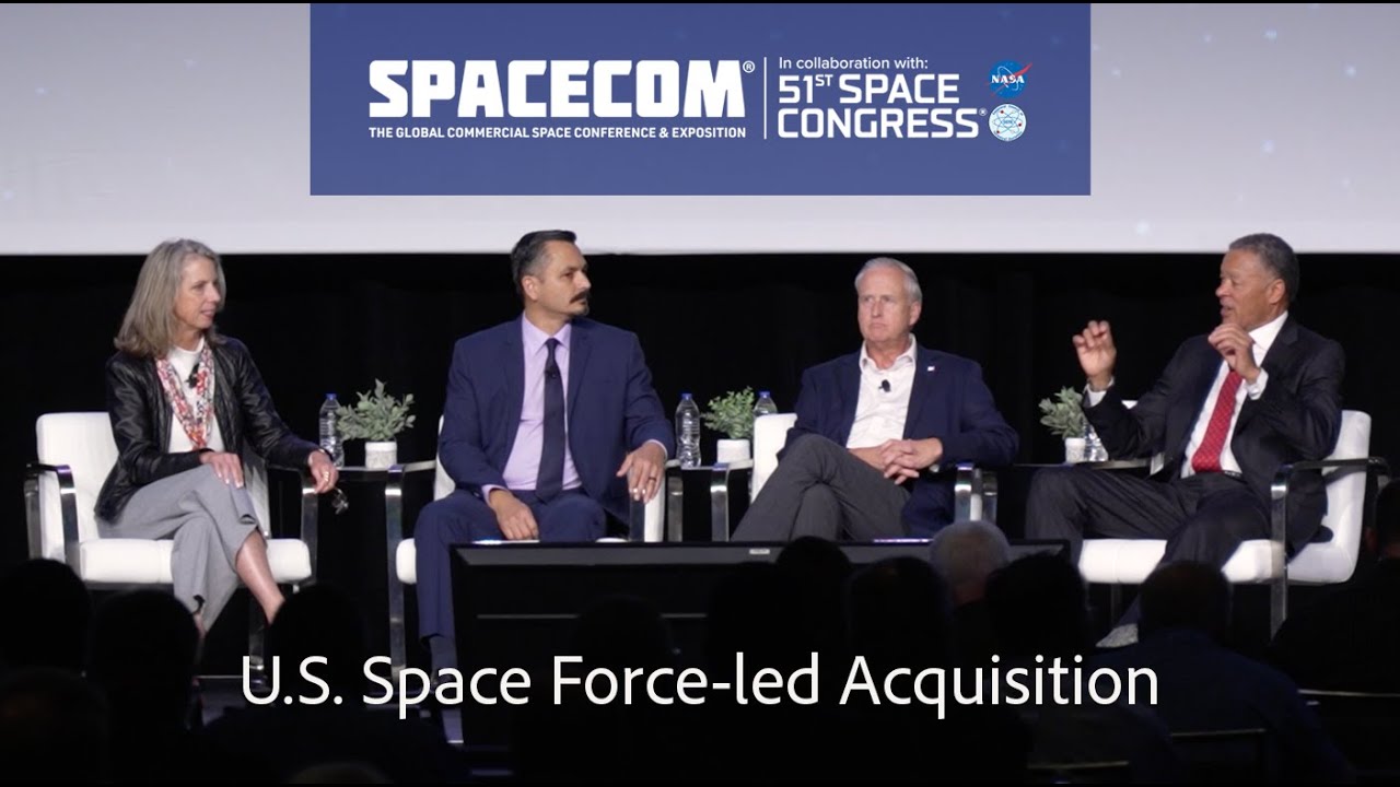 2025 SpaceCom - Space Congress - US Space Force led Acquisition