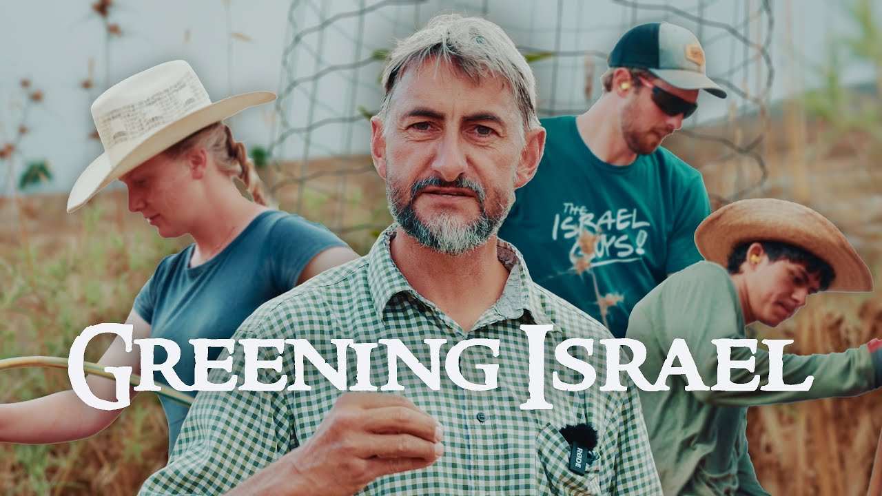 They Are GREENING ISRAEL By Doing This Project