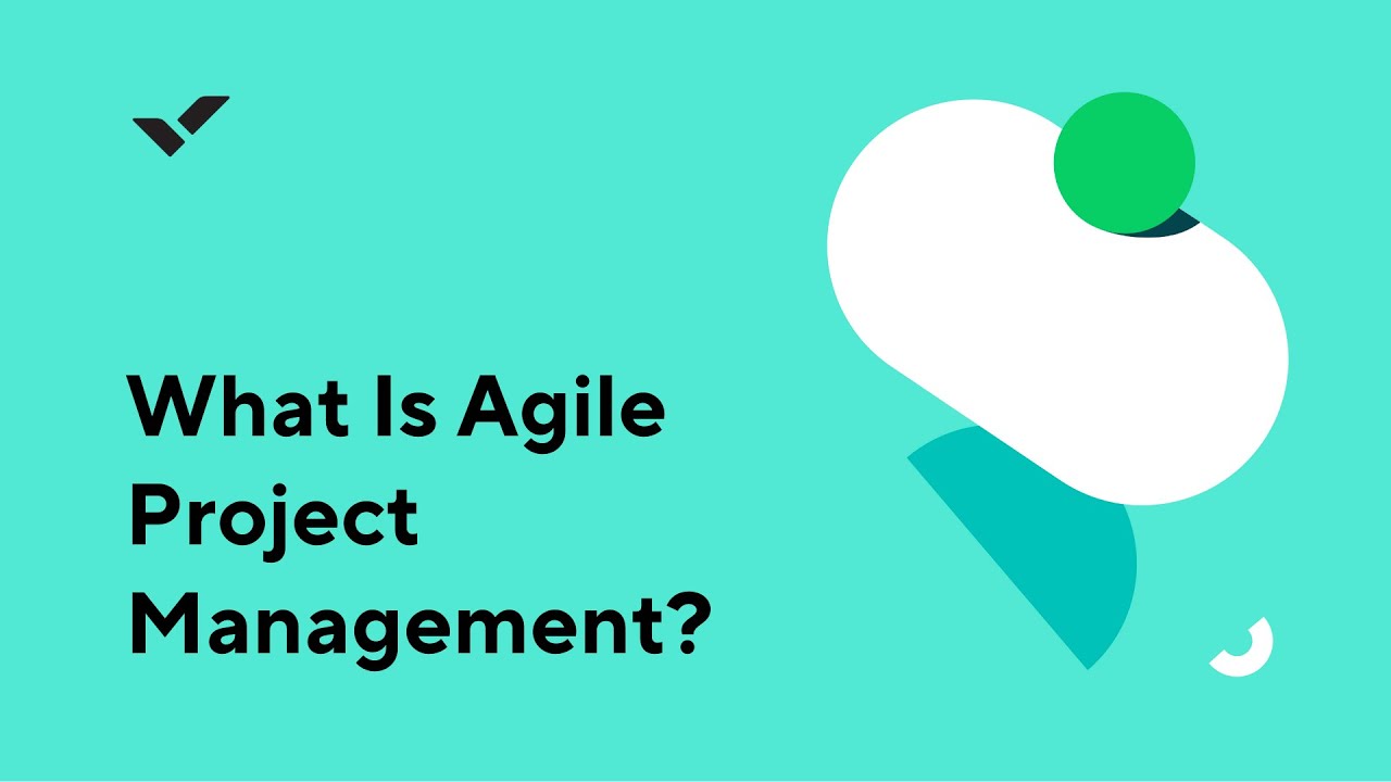 What Is Agile Project Management? - Wrike