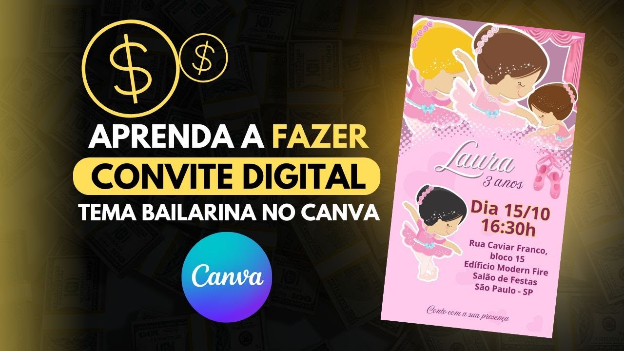 Criando Convite Digital do Tema Bailarina no Canva #convitespersonalizados #aniversario #bailarina