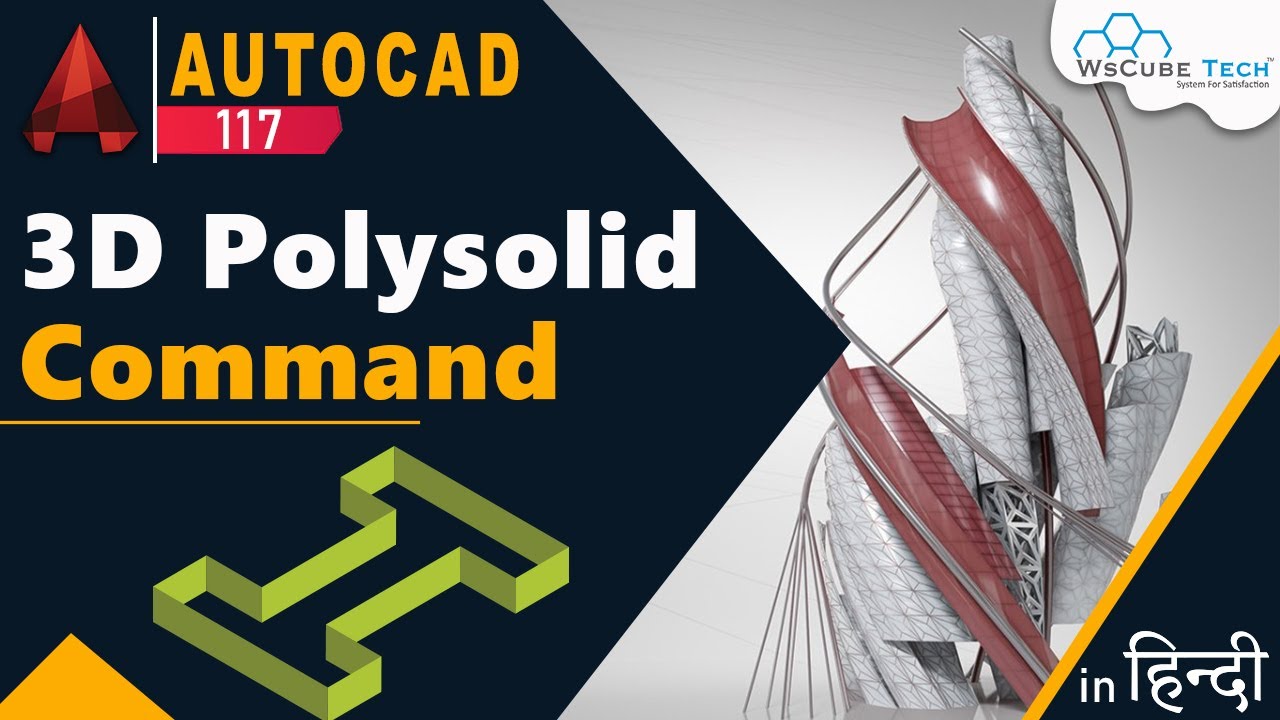 AutoCad 3D - How to Use 3D Polysolid Command in AUtoCad  | AutoCad Polysolid Tutorial #117
