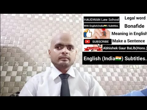 Bonafide Meaning in English || Legal Word : Meaning, Sentence || Legal English || Abhishek Gaur