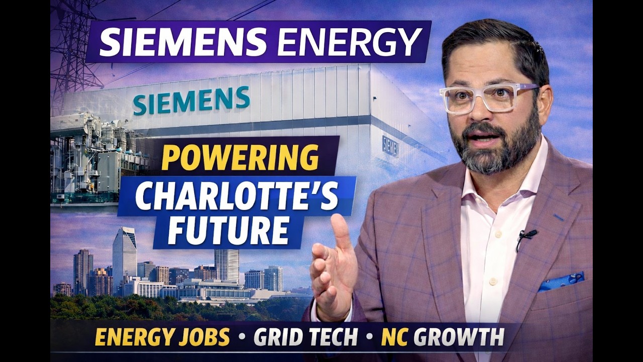 Siemens Energy Expansion: Why Charlotte Is Becoming America’s Grid Manufacturing Hub