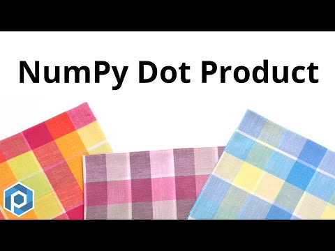 Python NumPy | Dot Product