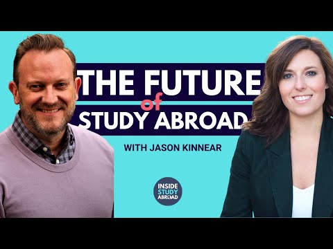 A New Landscape for Study Abroad Advising with Jason Kinnear