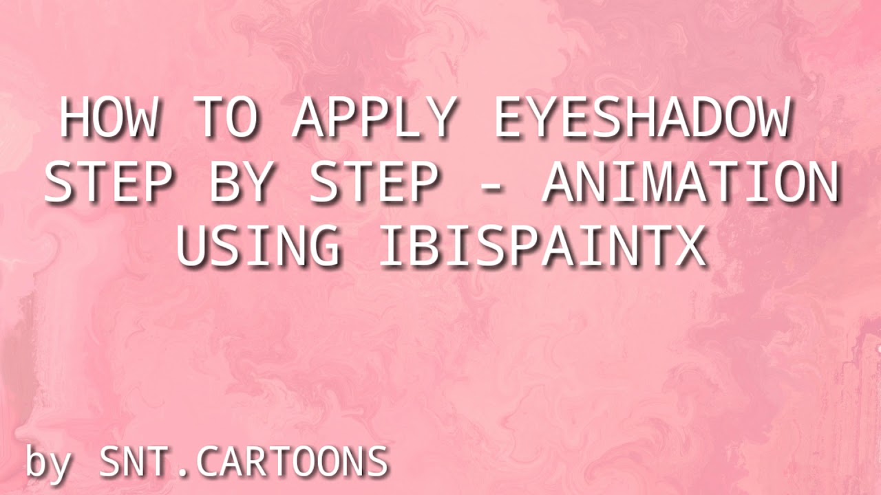 HOW TO APPLY EYESHADOW - STEP BY STEP TUTORIAL - IBISPAINT - ANIMATION