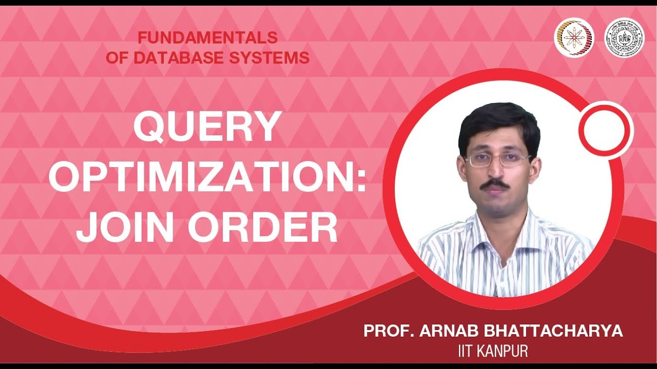Query Optimization: Join Order