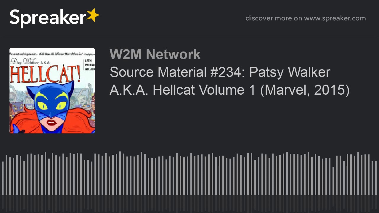 Source Material #234: Patsy Walker A.K.A. Hellcat Volume 1 (Marvel, 2015)