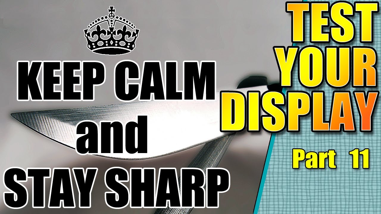 Display sharpness test v2.01 | Test your display | #11