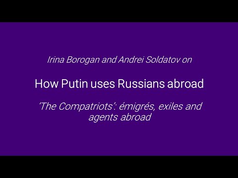 Irina Borogan and Andrei Soldatov on the Russian state's foreign network