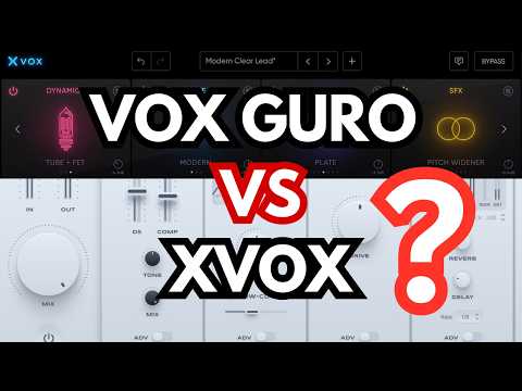 XVOX vs VOXGURU & Xvox Pro | Vocal Chain Plugins