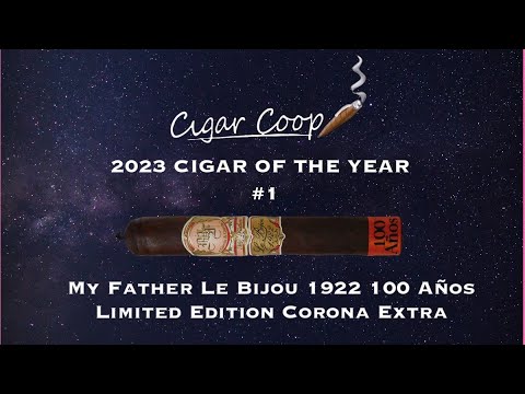 2023 Cigar of the Year Countdown (Coopβs List) #1: My Father Le Bijou 1922 100 AΓ±os Corona Extra