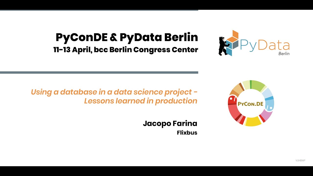 Jacopo Farina: Using a database in a data science project - Lessons learned in production