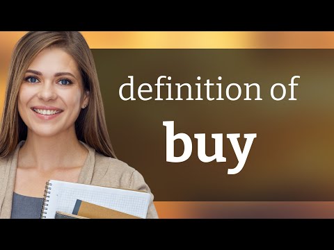 Buy — meaning of BUY