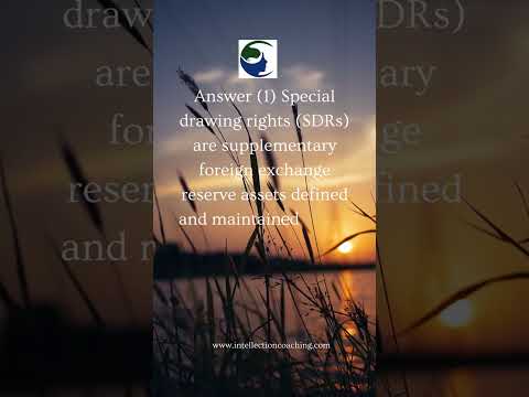 Demystifying the Special Drawing Rights (SDR) Facility: Unlocking the IMF's Global Reserve Asset