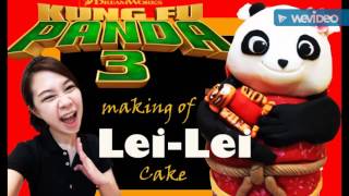 LEI-LEI Kungfu Panda 3 cake [Angel Sthefanie]