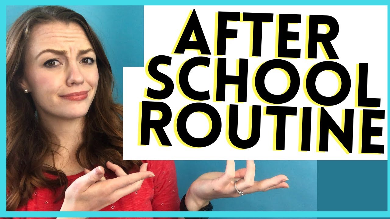 How to build an AFTER SCHOOL ROUTINE for teens (Tips for creating routines that stick)