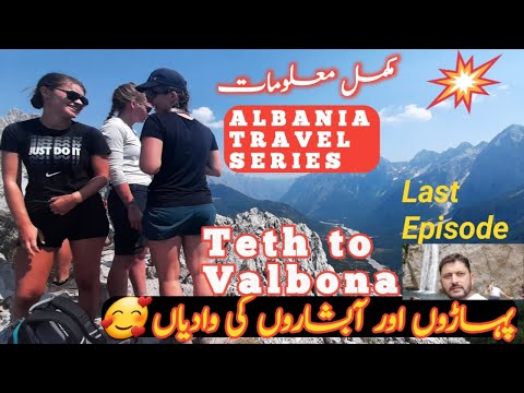 SHKODER | TETH to VALBONA trek | BALKAN ALPS | GUIDE 2023