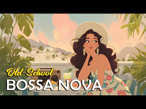 Old-School Bossa Nova Covers: Classic Latin Jazz with a Gentle Voice ~ Bossa Nova Vocal
