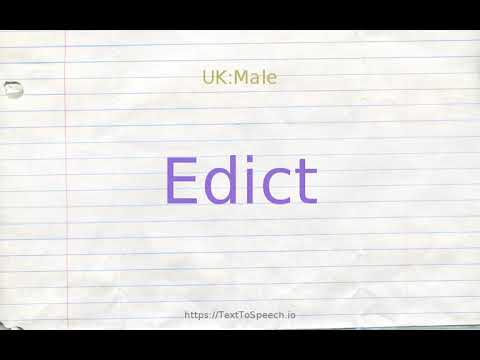 How to pronounce edict