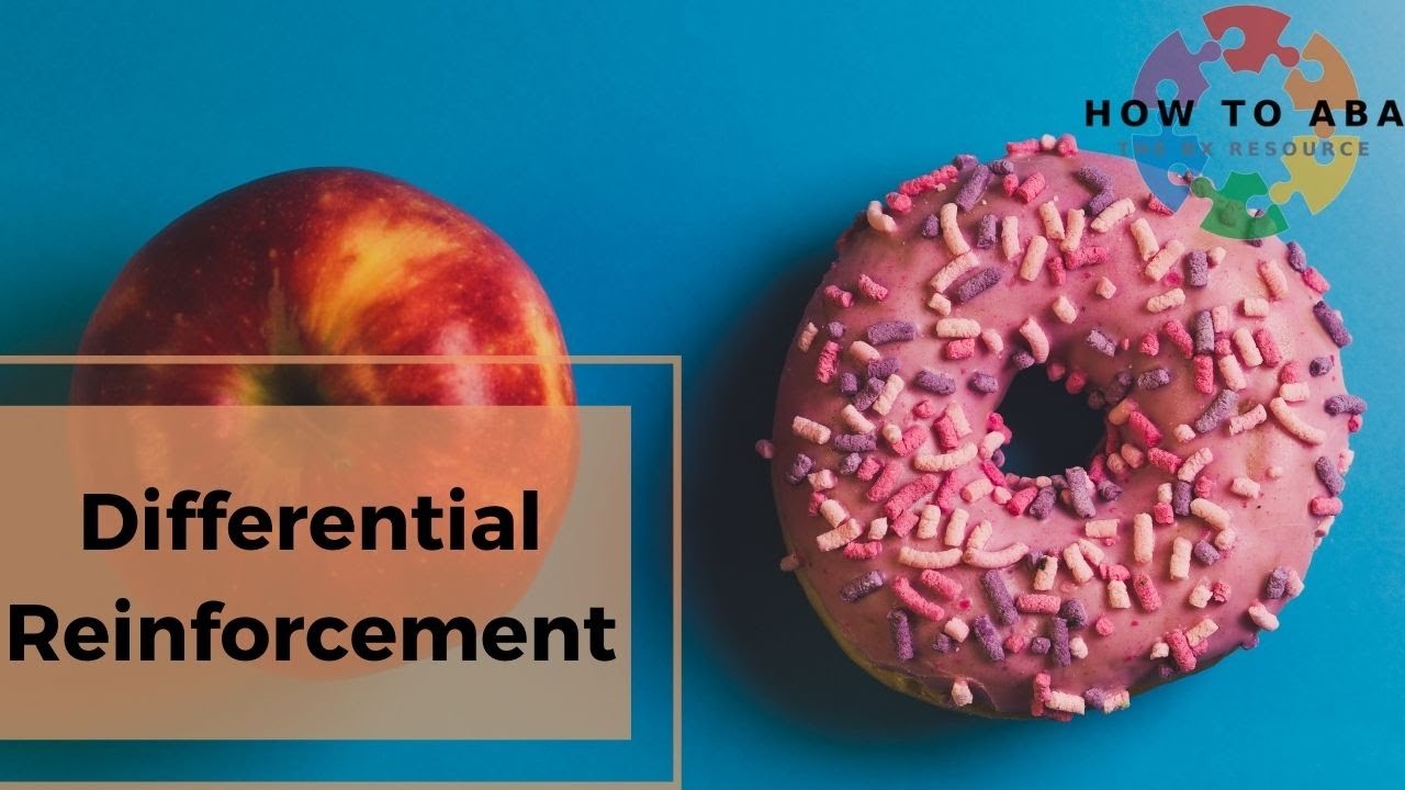 How to: Use Differential Reinforcement in ABA