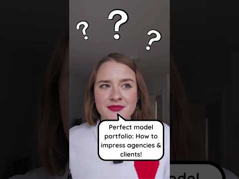 📸 Perfect model portfolio: How to impress agencies & clients!