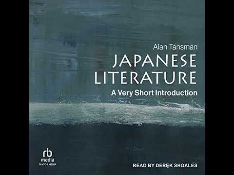 Japanese Literature: A Very Short Introduction Audiobook by Alan Tansman