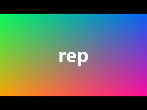 Rep - Medical Meaning and Pronunciation