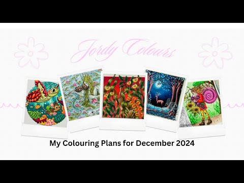 My Colouring Plans for December 2024
