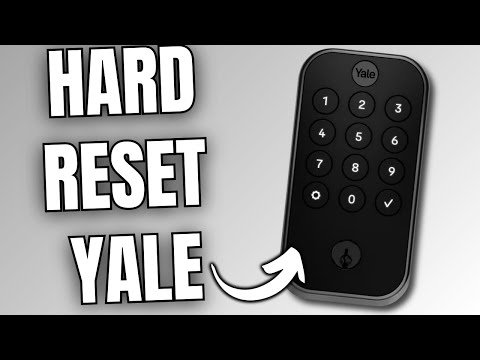 How to Hard Reset Yale Assure Lock 2?