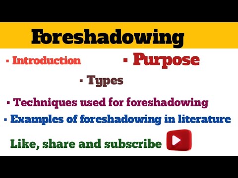 What is foreshadowing?|introduction, types, techniques and examples of foreshadowing