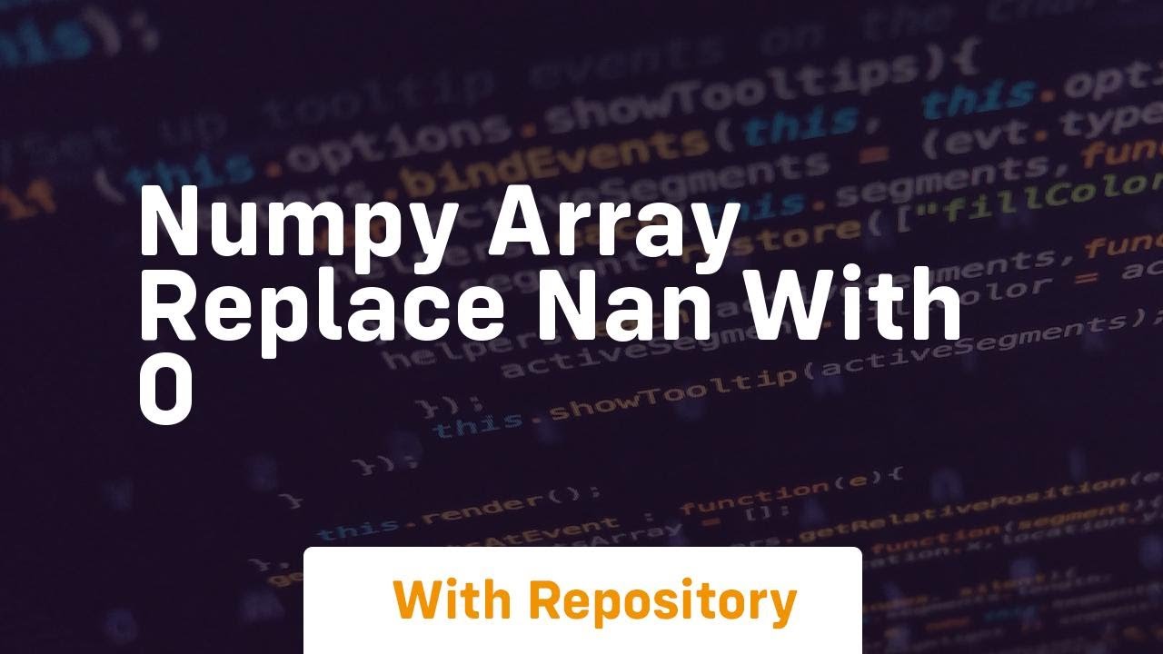 numpy array replace nan with 0