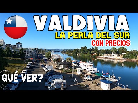 VALDIVIA - CHILE qué ver?? con precios