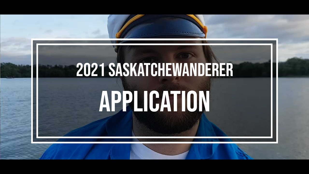 Kenton de Jong - 2021 Saskatchewanderer Application