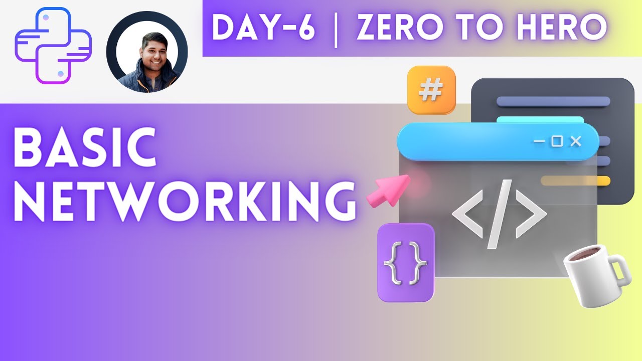 Day-6 | Python Networking Basics | Python For DevOps