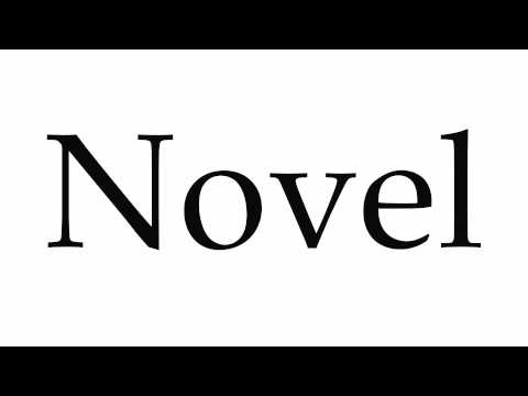 How to Pronounce Novel